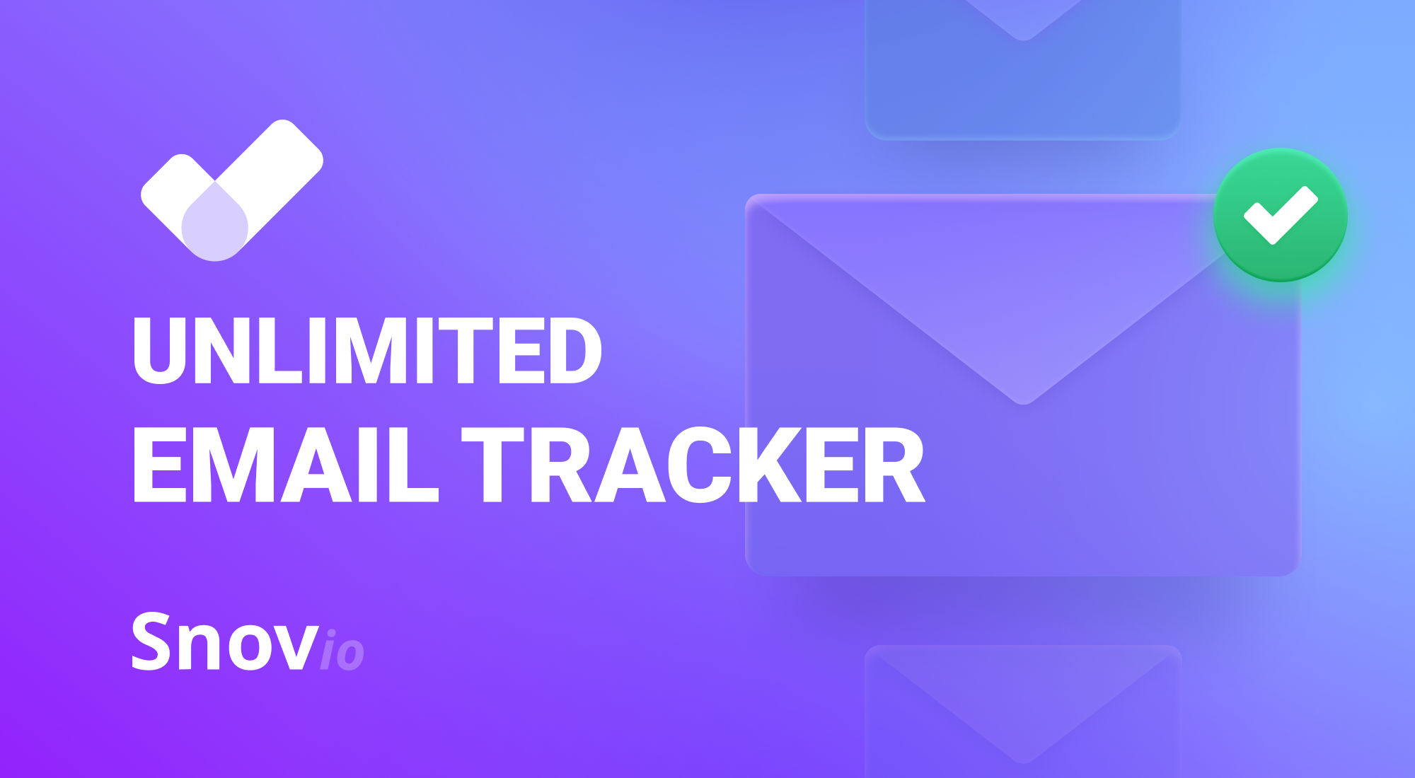 免费邮件跟踪软件_Gmail邮件跟踪工具_外贸邮件跟踪器 | Snov.io 外贸软件官网